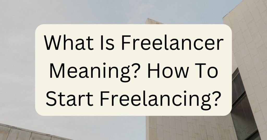 Freelancer Meaning In Urdu Freelancer Meaning In Urdu